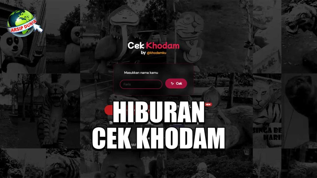 Sejarah Khodam dan Fenomena Hiburan "Cek Khodam" - ARSIP DUNIA